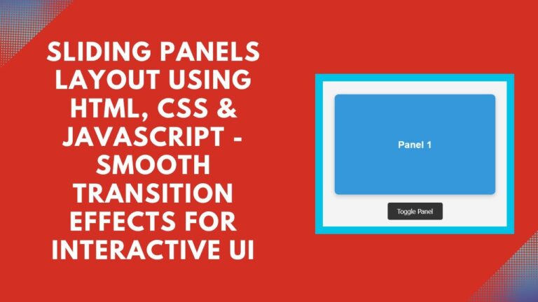 How to Create a Sliding Panels Layout with HTML, CSS & JavaScript ...
