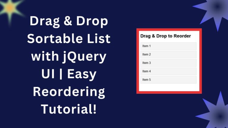 How to Create a Drag & Drop Sortable List with jQuery UI - Madras Academy