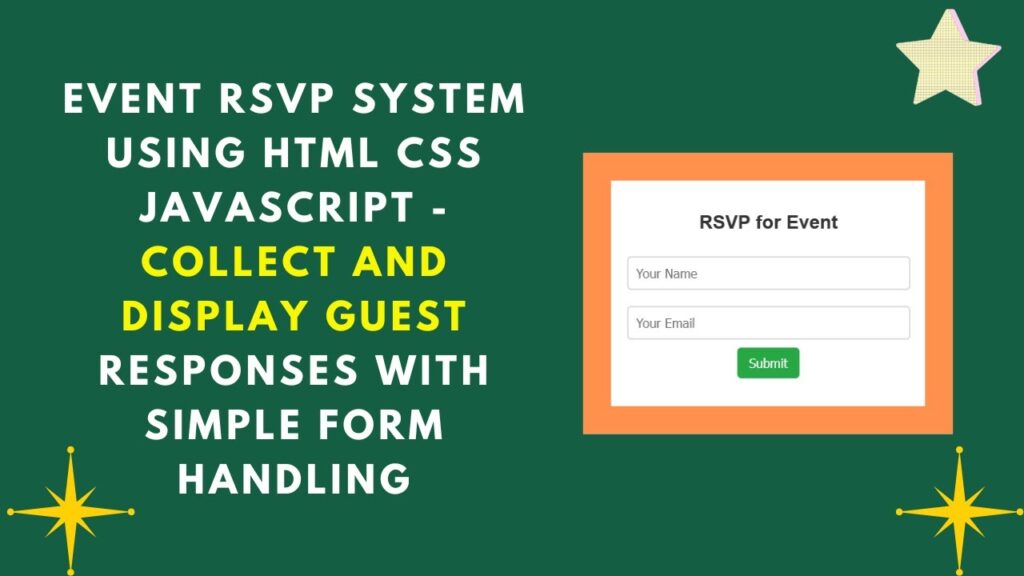 Event RSVP System with HTML, CSS, and JavaScript - Madras Academy