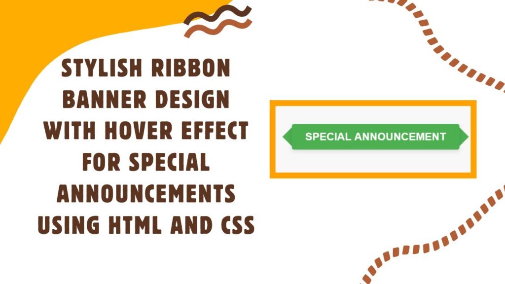 How to Create a Stylish Ribbon Banner Using HTML and CSS - Madras Academy