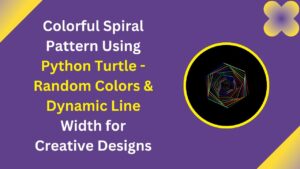 Create a Colorful Spiral Art Using Python Turtle - Madras Academy