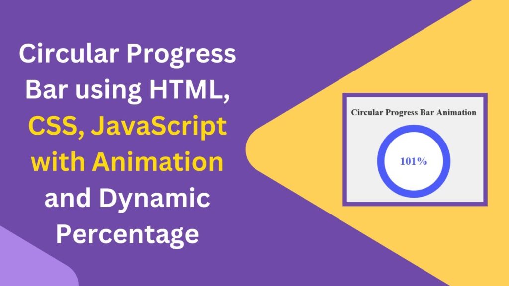 How to Create a Circular Progress Bar with HTML, CSS, and JavaScript - Madras Academy
