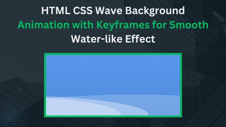 Creating a Stunning Wave Background Animation with HTML and CSS ...