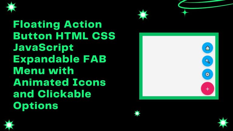 How to Create a Floating Action Button (FAB) with HTML, CSS, and JavaScript - Madras Academy